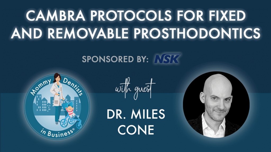 CAMBRA Protocols for Fixed and Removable Prosthodontics - LIVE Webinar ...